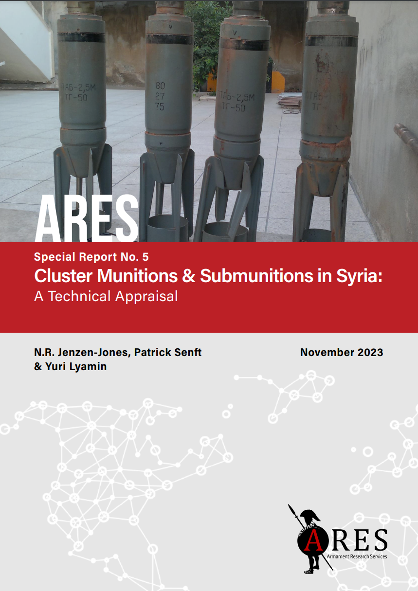 ARES releases Special Report 5: Cluster Munitions & Submunitions in ...